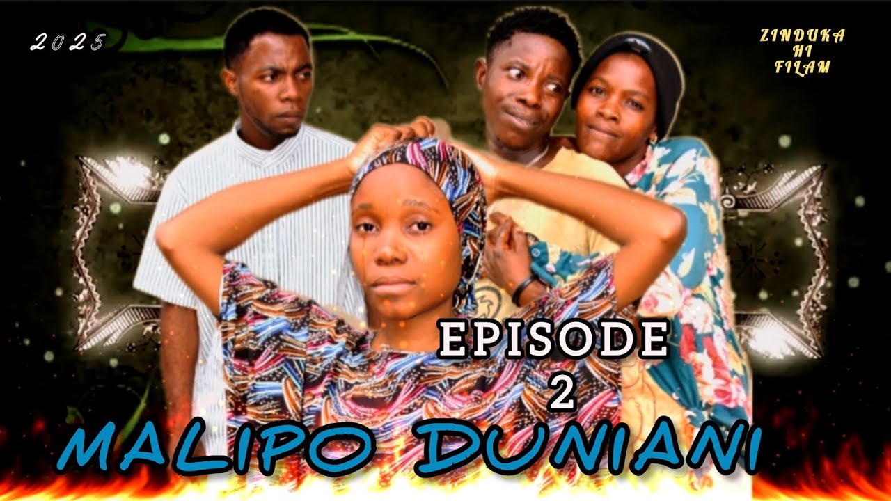 #Malipo duniani episode -2-#usiache kufatilia sehemu ya tatu - YouTube