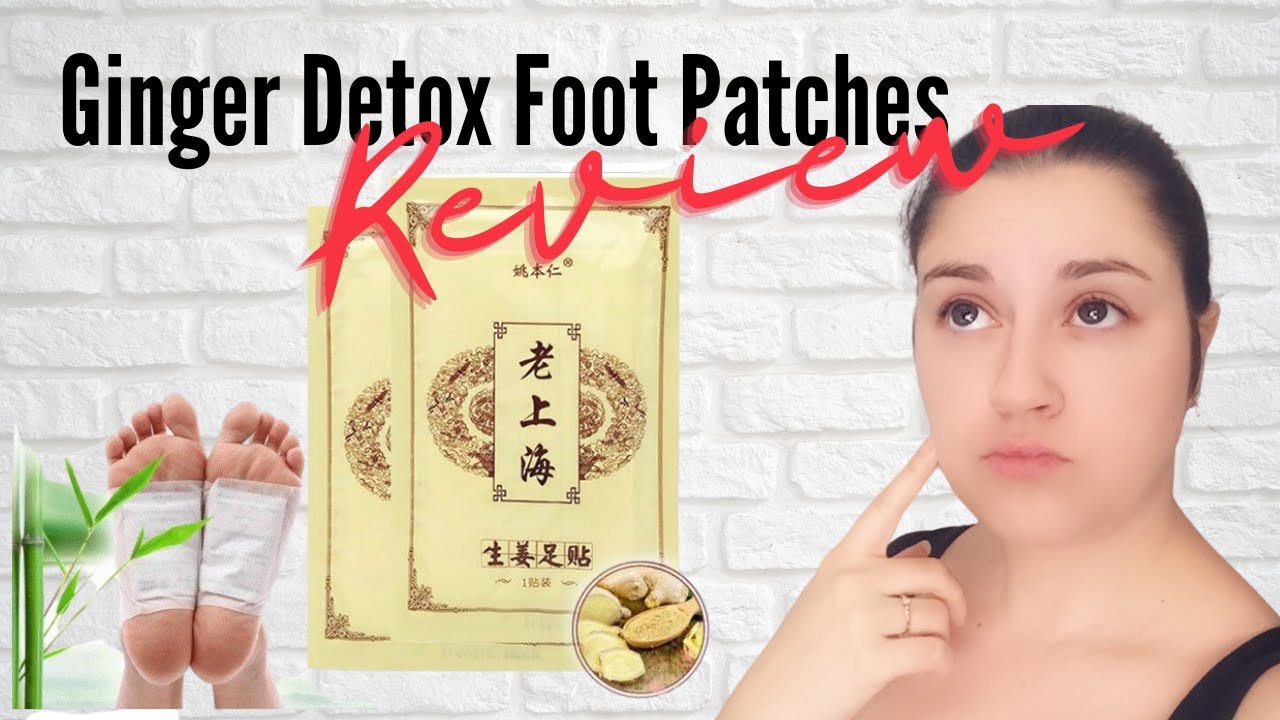 Ginger Detox Foot Patches REVIEW // Do you believe in Detoxing? - YouTube