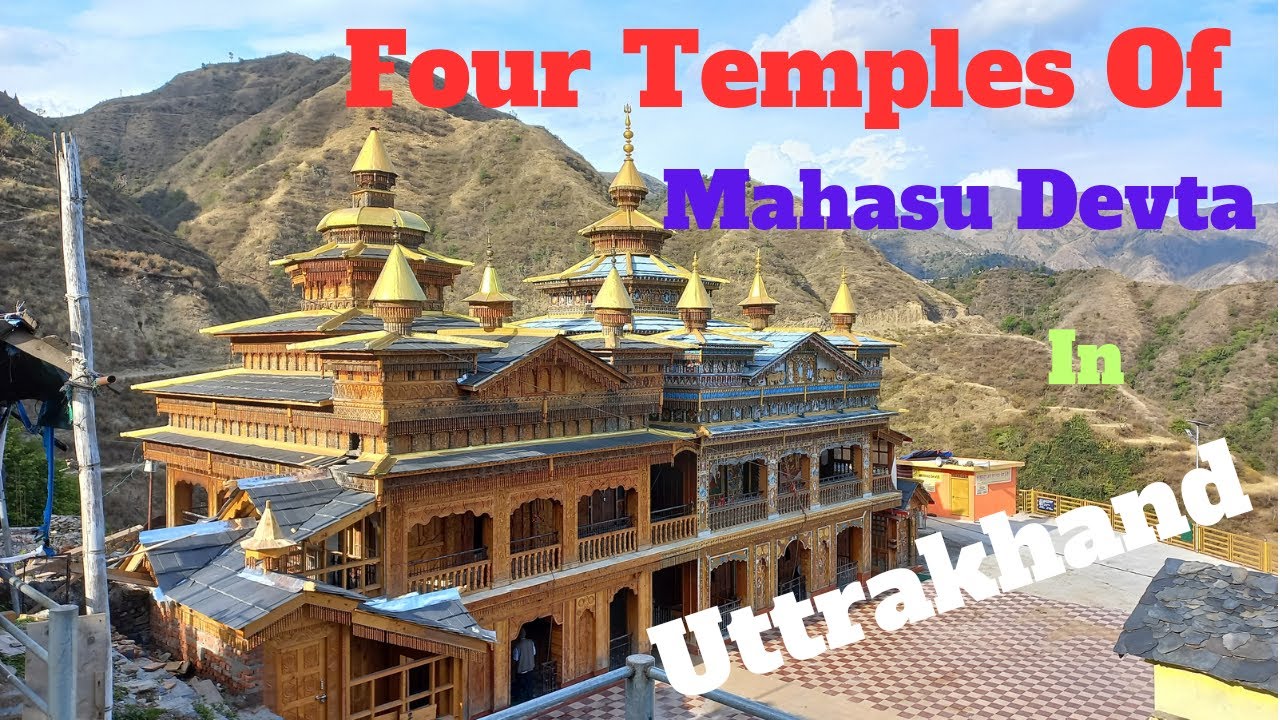 4 Temple Of Mahasu Devta Mandir in Uttrakhand | Mahasu Devta Mandir ...