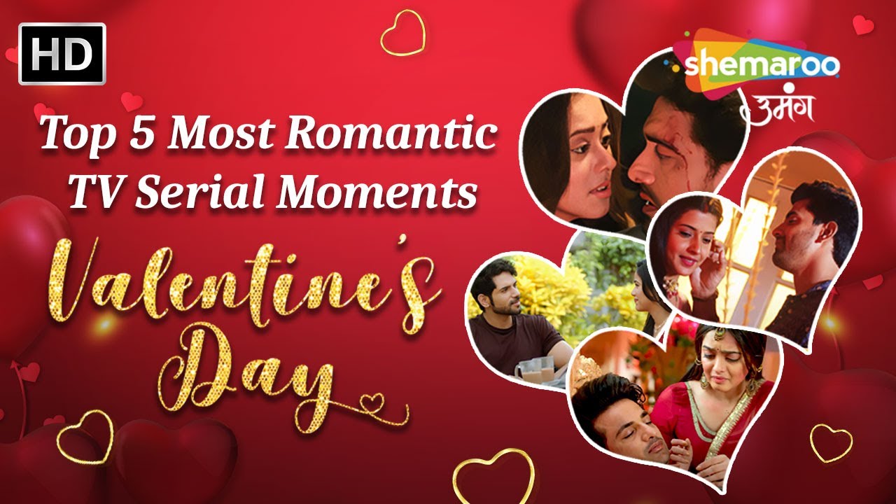 Top 5 Most Romantic TV Serial Moments | Valentine's Day Special ...