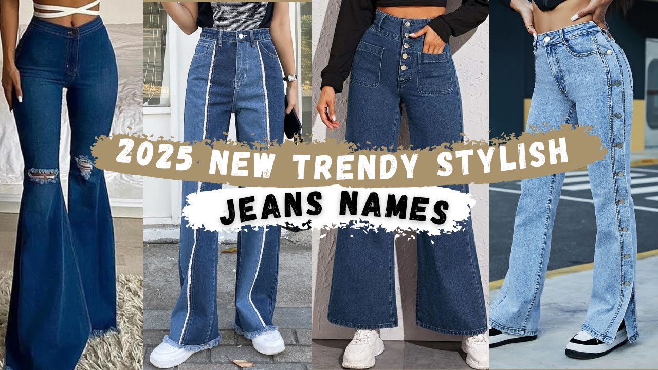2024 new Arrival Jeans Names || Girls Jeans Name || Jeans ideas with ...