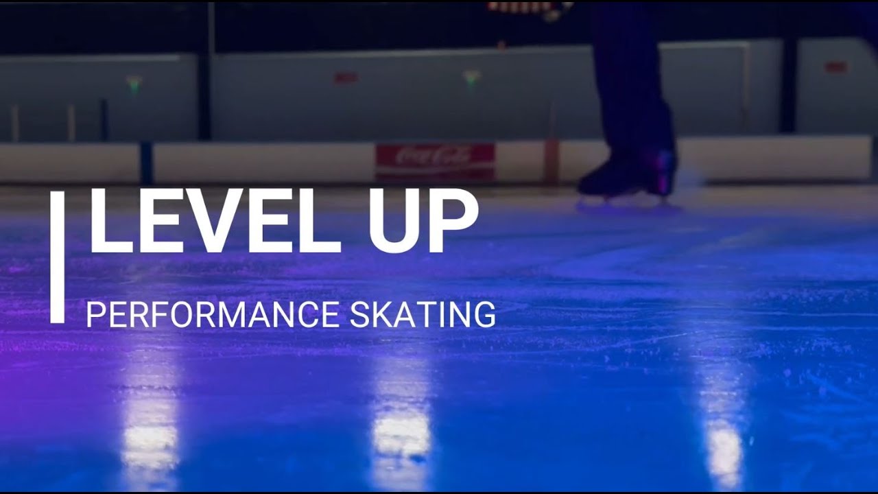 Introduction Level Up Performance Skating - YouTube