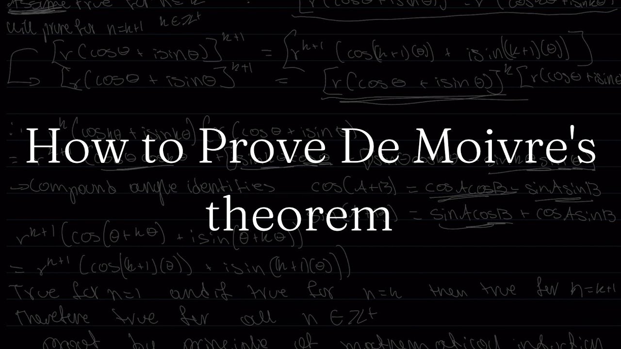 How to prove De Moivre's theorem [IB MATH HL] - YouTube