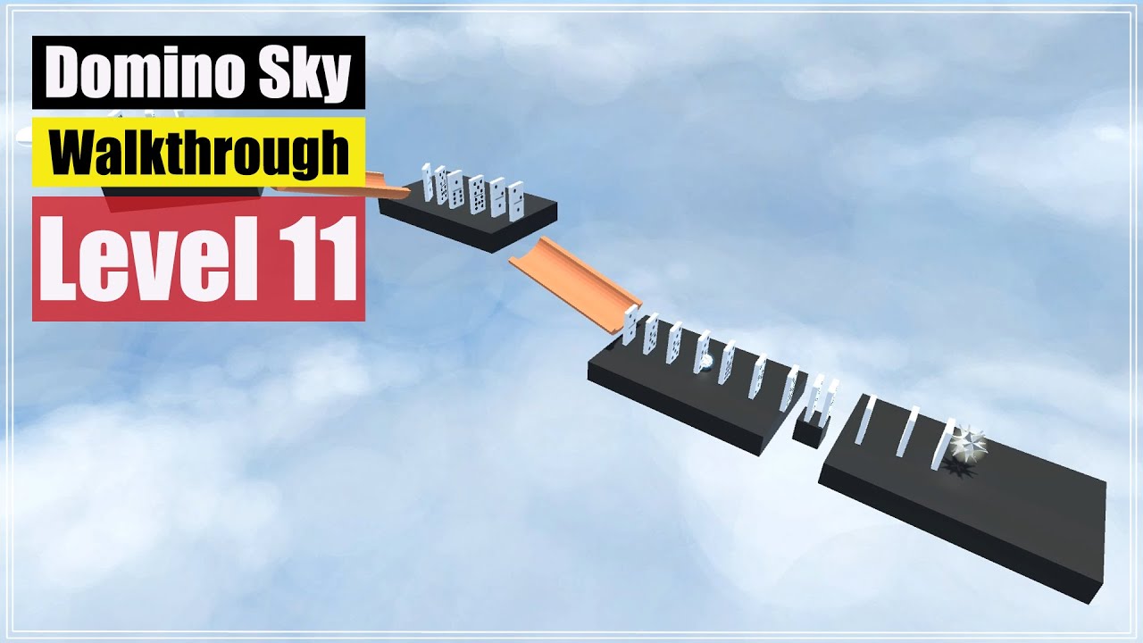 Level 11 - Domino Sky | Gaming Link Media - YouTube