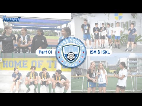 IASAS Soccer 2022 - Interview with ISM & ISKL | The International ...