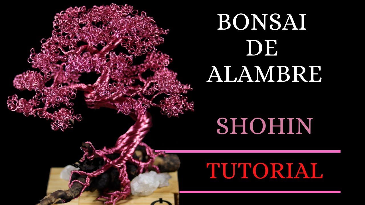 🌳COMO HACER UN BONSAI DE ALAMBRE || CON ALAMBRE DE ALUMINIO ROSA ...