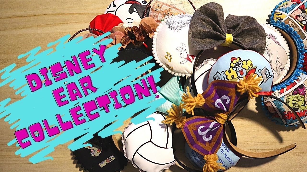 My Disney Ear Collection | A Disney Ear Tag - YouTube