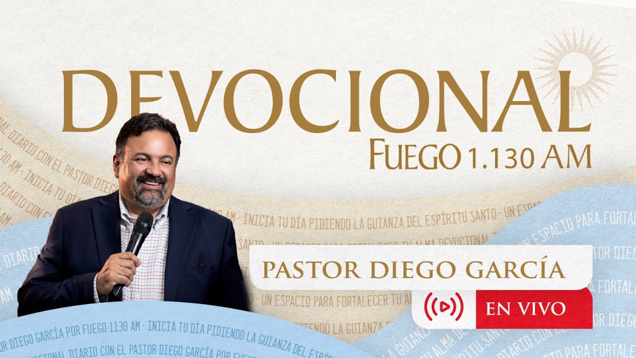 El Devocional - Pastor Diego Garcia. Llena Tu Mente 02-05-25 - YouTube