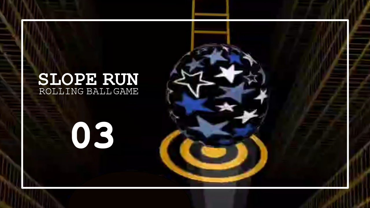 Slope Run - Rolling Ball Game | Gameplay pt.03 | Level 16-20 (Dreams ...