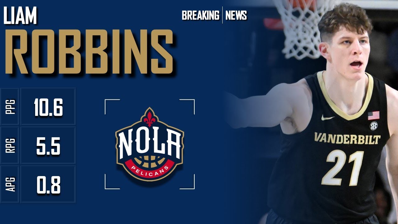 NEW ORLEANS PELICANS: Liam Robbins ᴴᴰ - YouTube