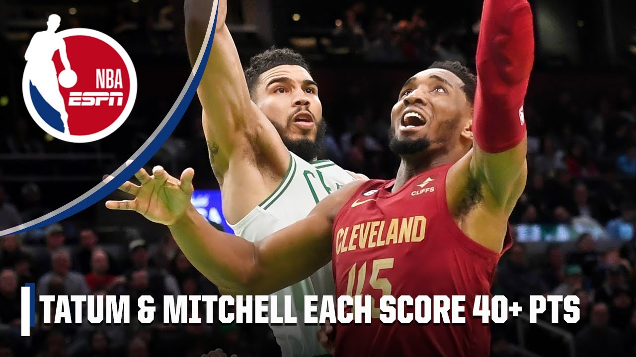 Jayson Tatum and Donovan Mitchell each go over 40 PTS as Celtics edge ...