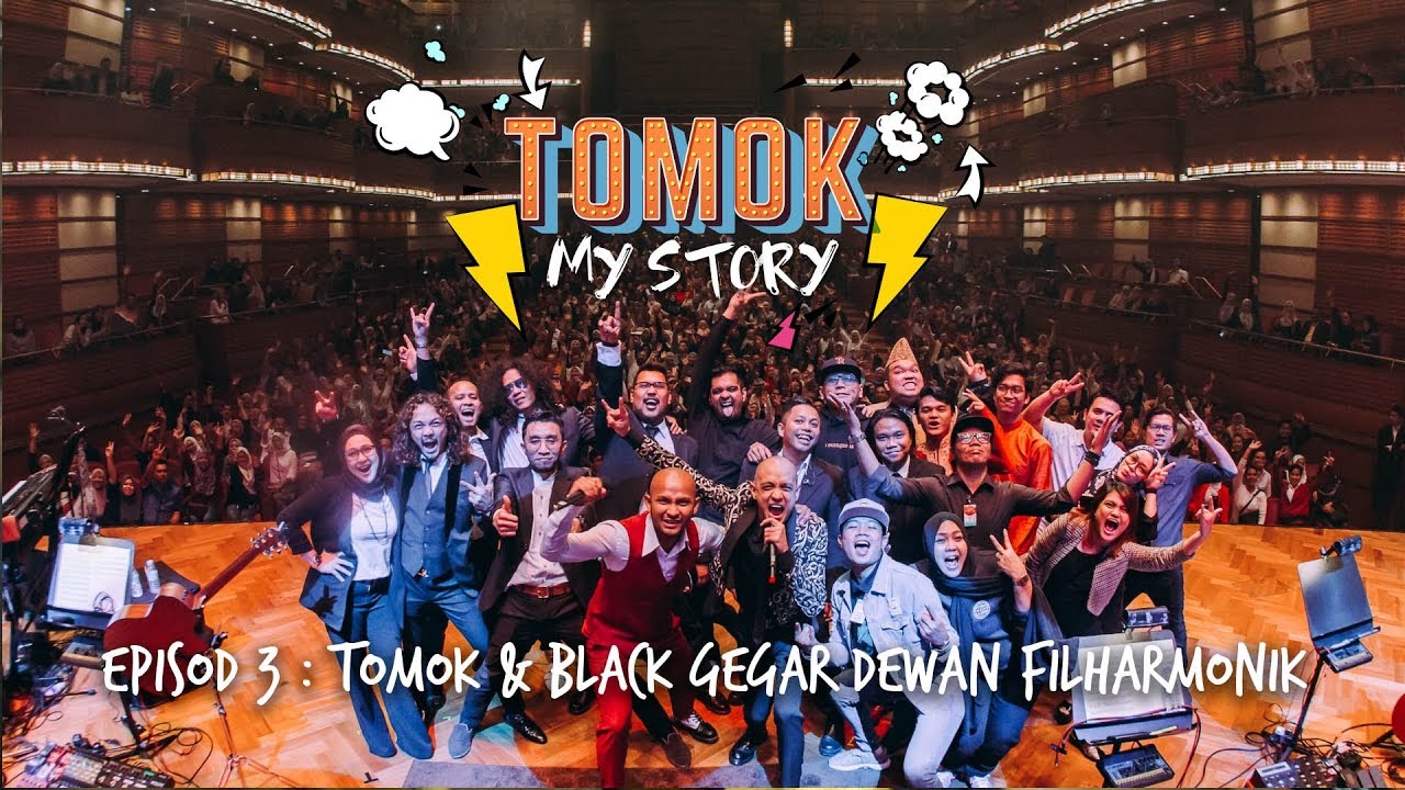 #TomokMystory EPISODE 3 : Tomok & Black mengegarkan Dewan Filharmonik ...