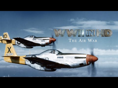 WWII In HD: The Air War (2010) [SD DVD Rip]