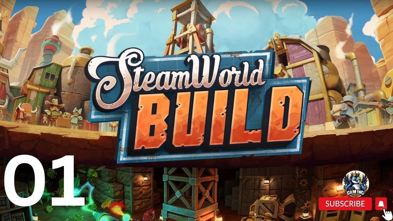 Steam World Build Gameplay Episode 1 Starting Out - YouTube