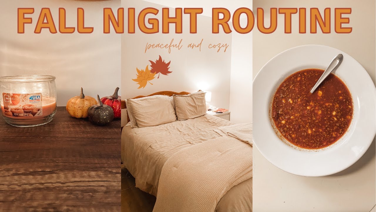 Fall Night Routine A Peaceful And Cozy Evening π Youtube