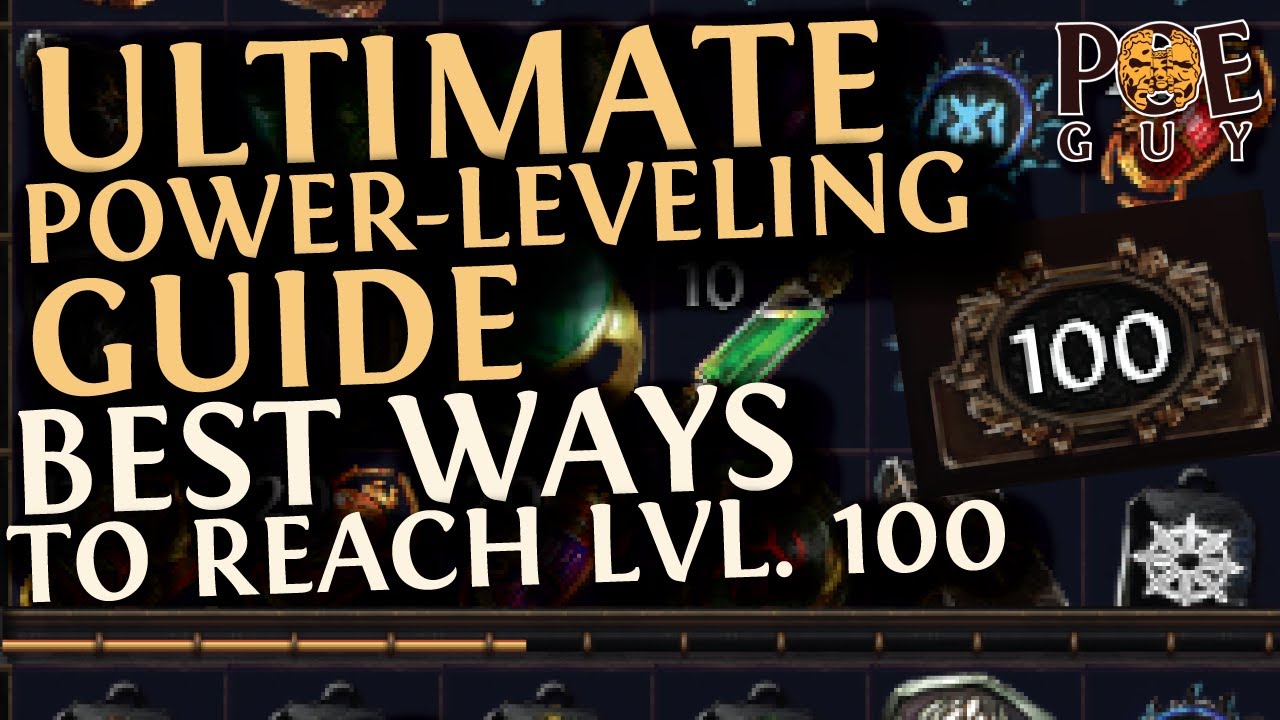 PoE 3.25 - LEVEL TO 100 FAST & EASY // THE ULTIMATE GUIDE FOR ENDGAME ...