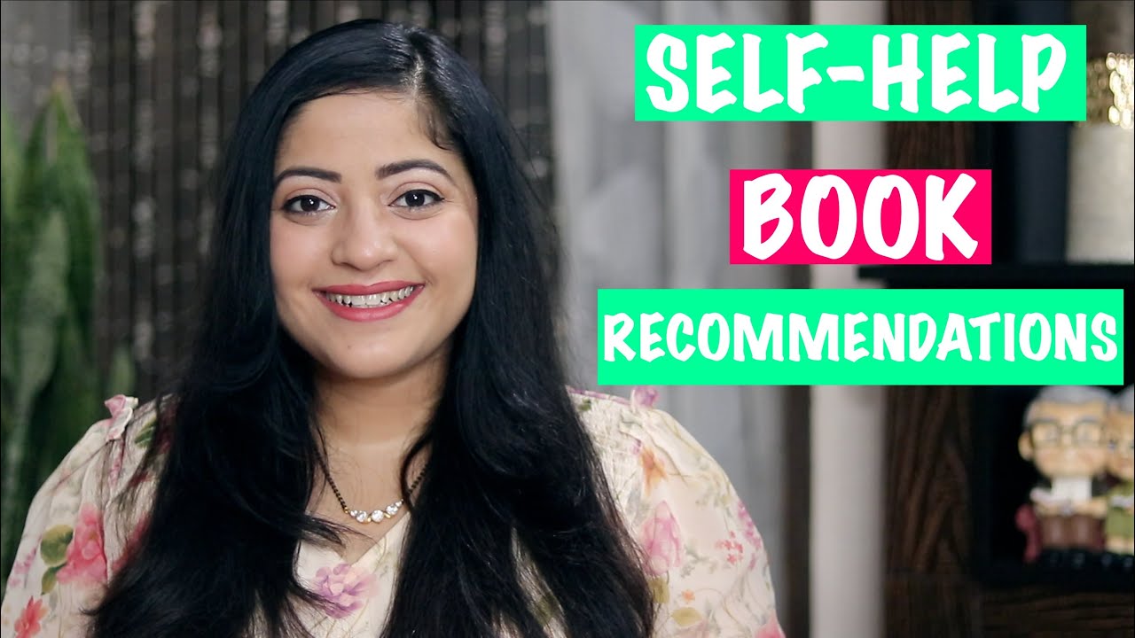 7 Self-Help Books You Must Try | Indian Booktuber - YouTube