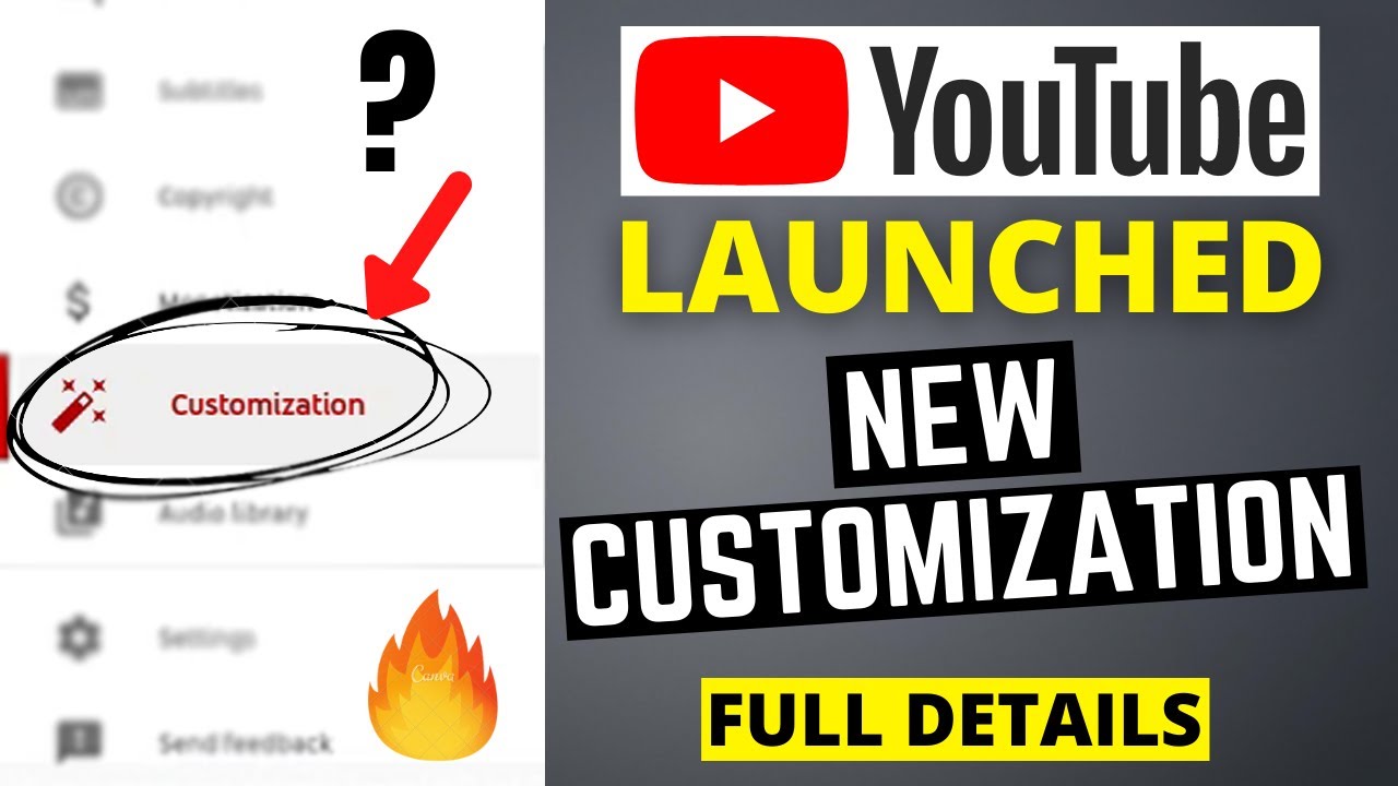 What is Youtube Customization | YouTube New Feature | YouTube ...