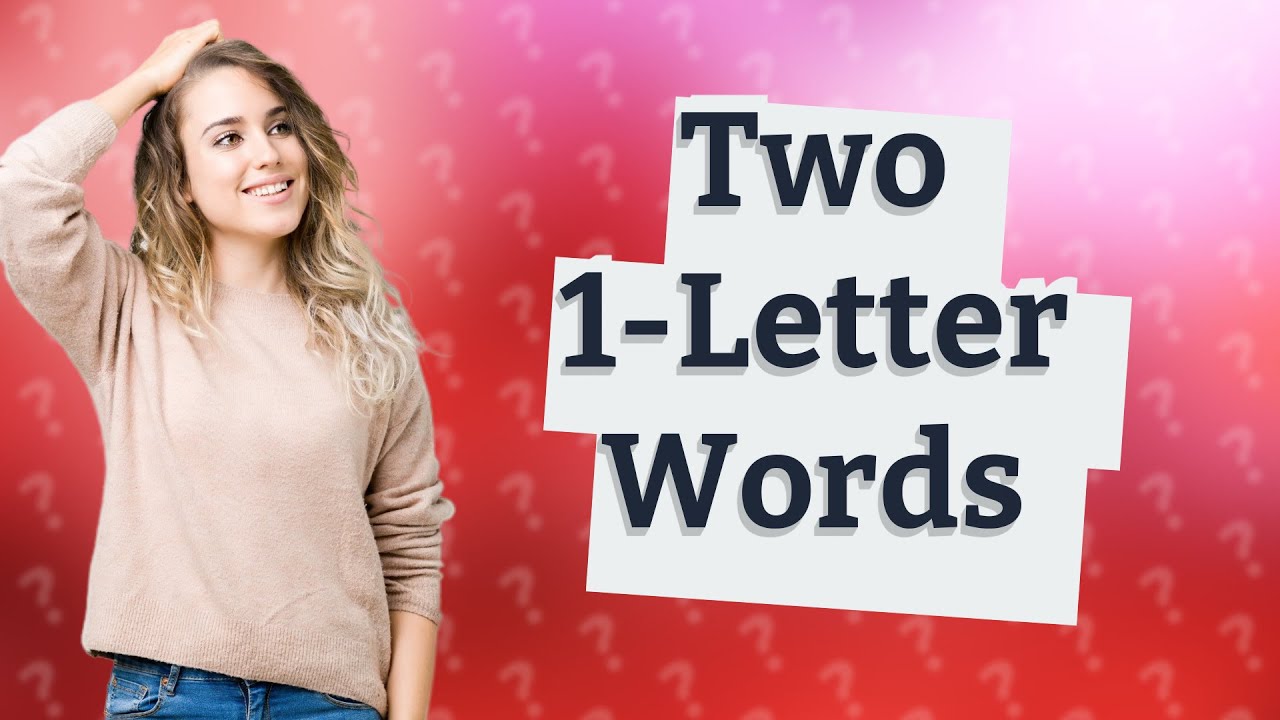 How many 1 letter words are there? - YouTube