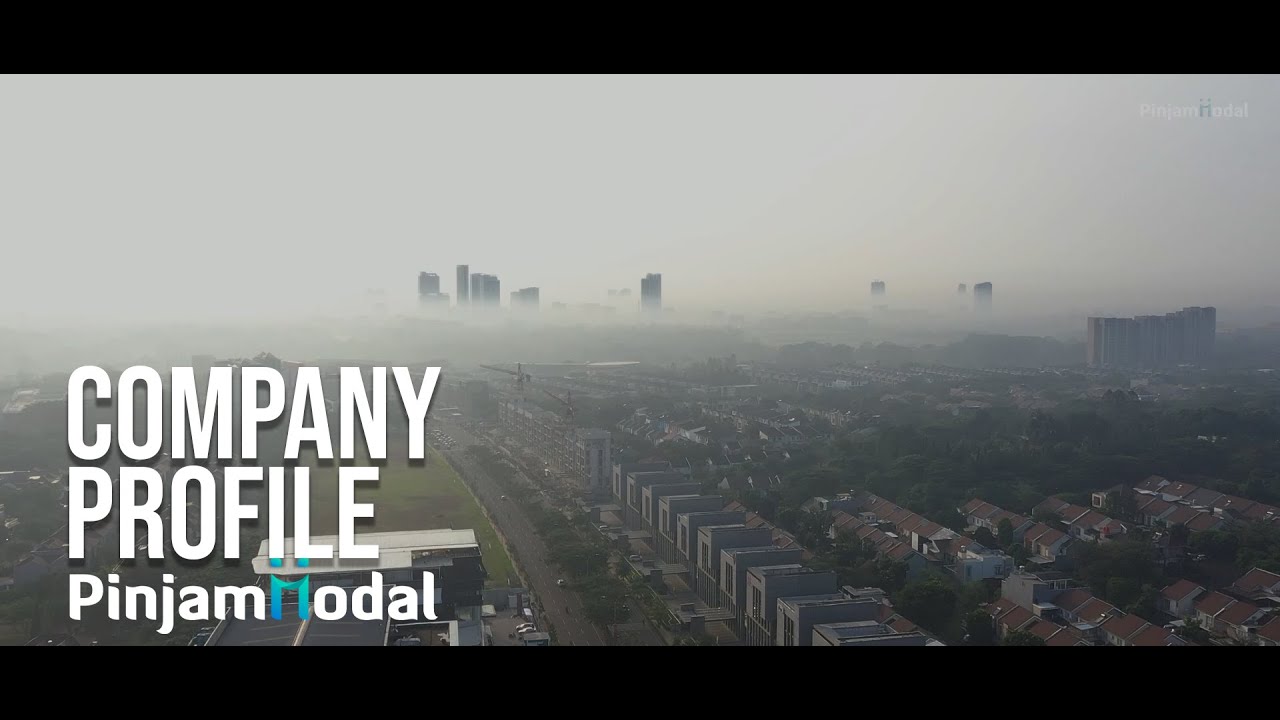 Pinjam Modal Company Profile Fintech Indonesia - YouTube