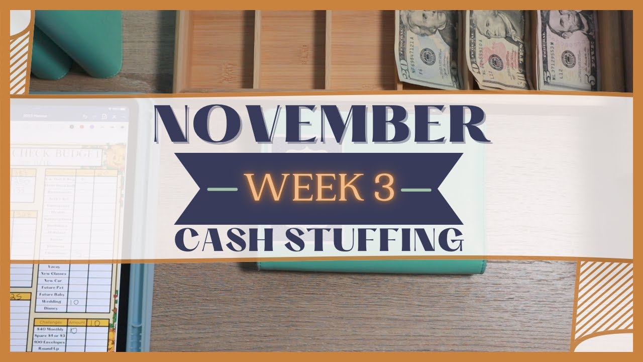 November Week 3 Cash Stuffing | Low Income | Variable Income | Student ...