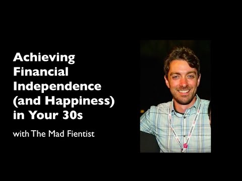 Achieving Financial Independence (and Happiness) in Your 30s with ...