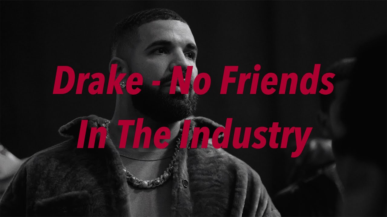 Drake Quotes About Friends
