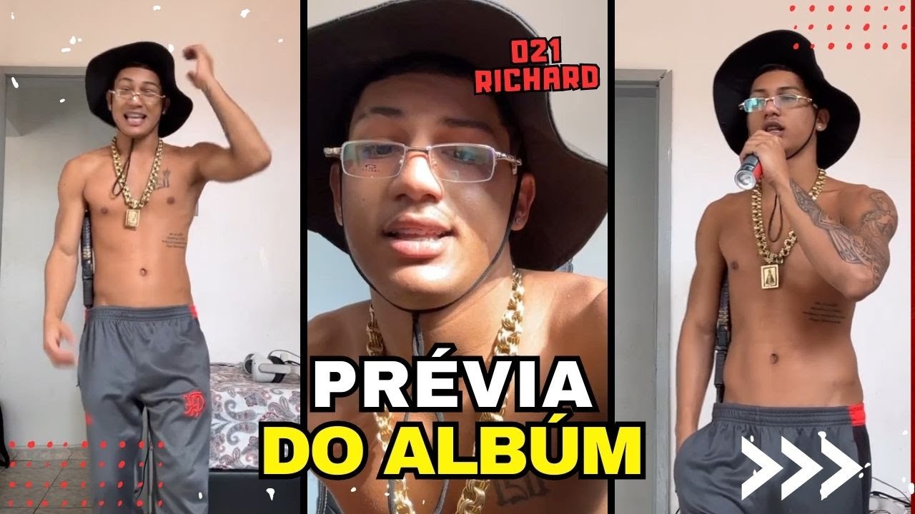 021 Richard Lançou a Prévia Do Seu Albúm - Só As Brabas Do 021 - YouTube