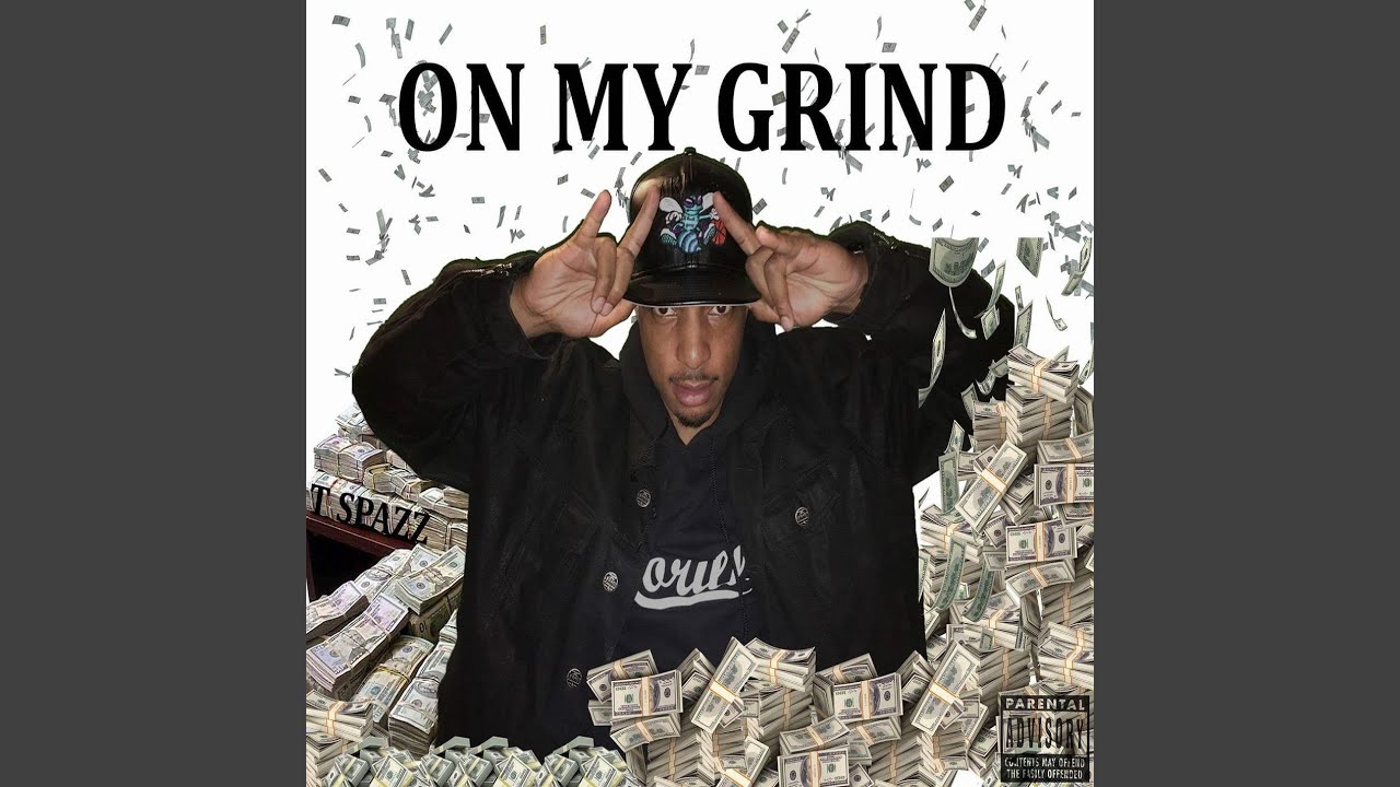 On My Grind - YouTube