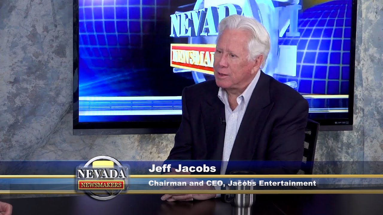 Nevada Newsmakers - Mar 6, 2025 - Jeff Jacobs, Chairman and CEO, Jacobs ...