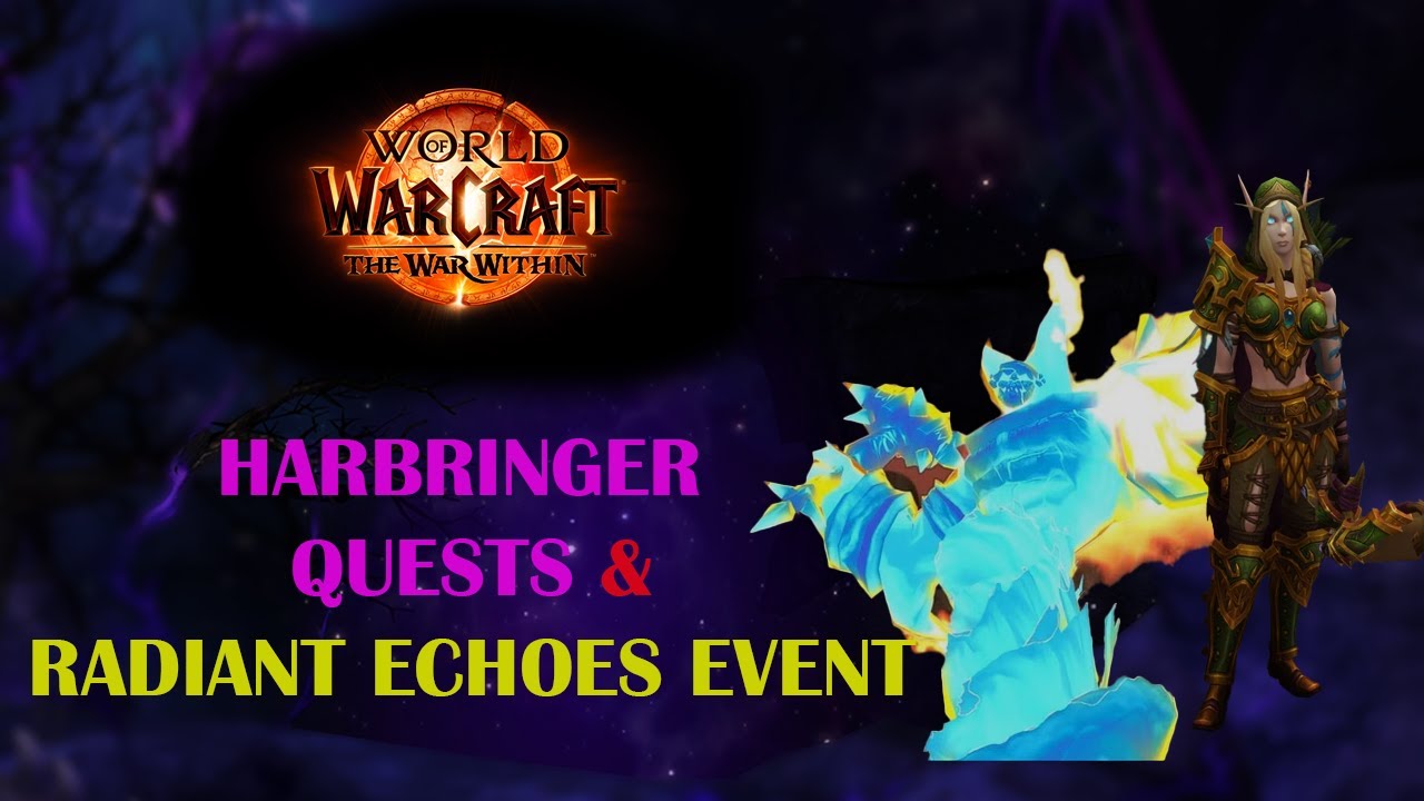 Harbringer Questline + Radiant Echoes event | Playthrough | The War ...