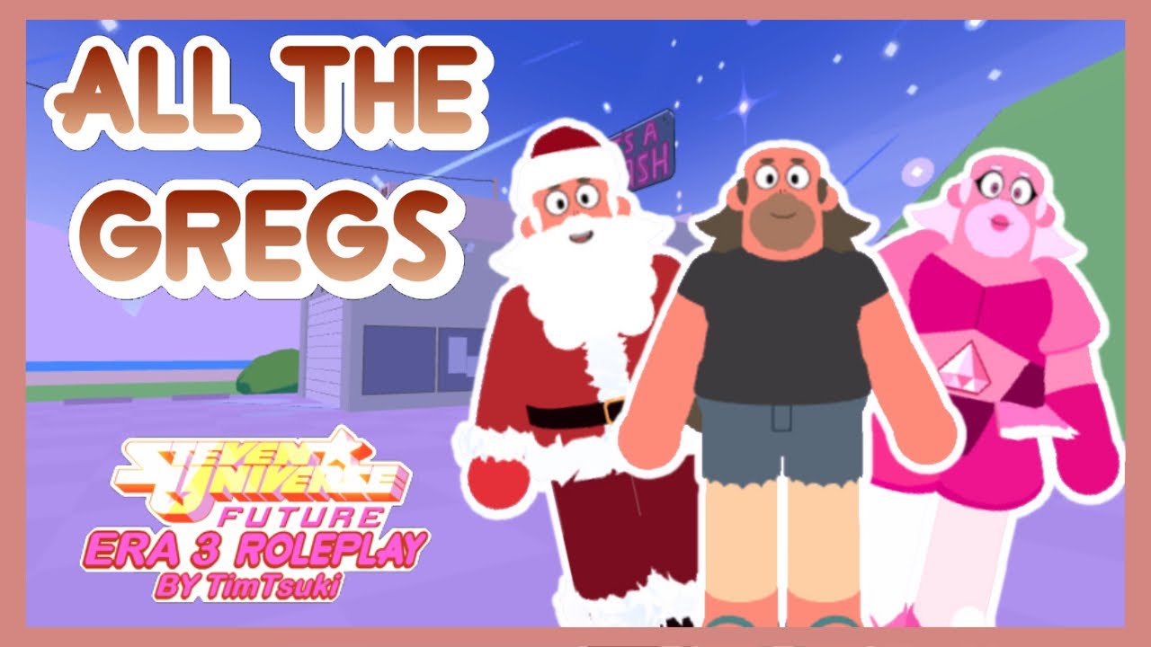 [⭐️] Showcasing You All Greg’s - Steven Universe Future: Era 3 RP - YouTube