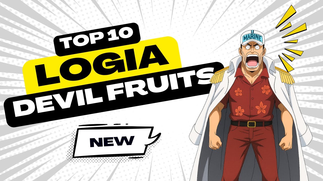 The Top 10 Logia Devil Fruits! (New) - YouTube