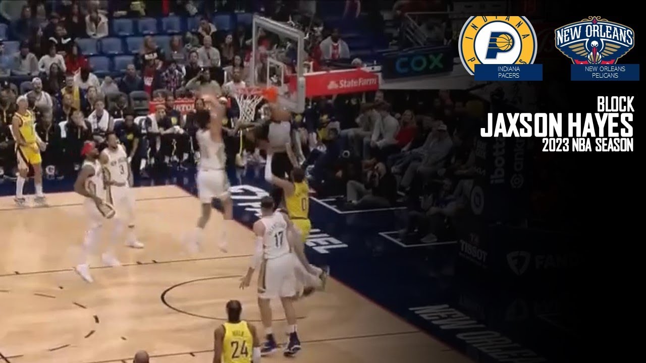 Jaxson Hayes | Comes Out Of NOWHERE For Incredible Two-Handed Block ...