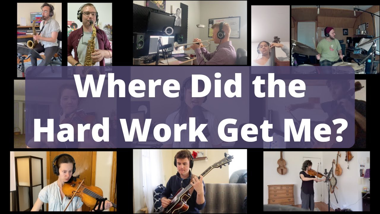 Where Did the Hard Work Get Me? (by Joseph Herbst) - YouTube