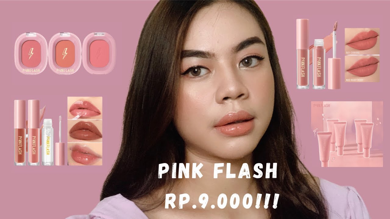 REVIEW MAKEUP PINK FLASH ⚡️ !! Harga produk mulai Rp.9.000 😱 - YouTube