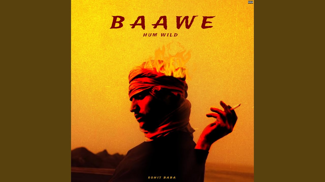 Baawe hum wild - YouTube