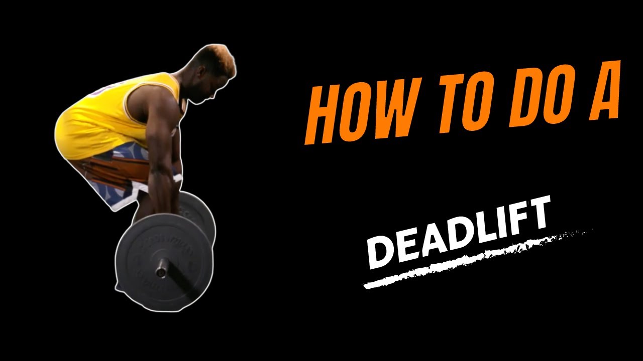How To Do A Deadlift Youtube