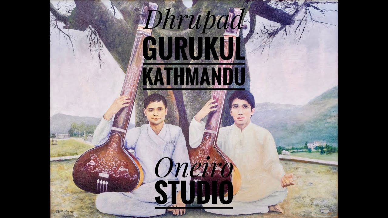 Dhrupad - A classic Art of Vocal Music w/ Oneiro Studio - YouTube
