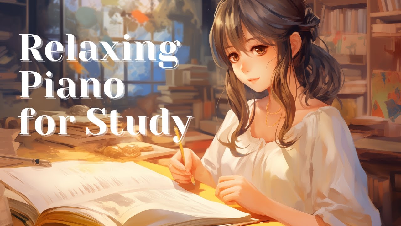 [playlist] Harmony of Study: Relaxing Piano Melodies for Focus - YouTube