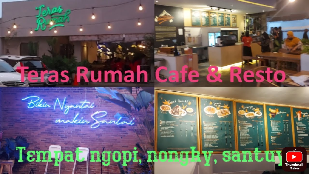 Teras Rumah Cafe & Resto tempat nongky kawula muda & gen-z, ngopi ...