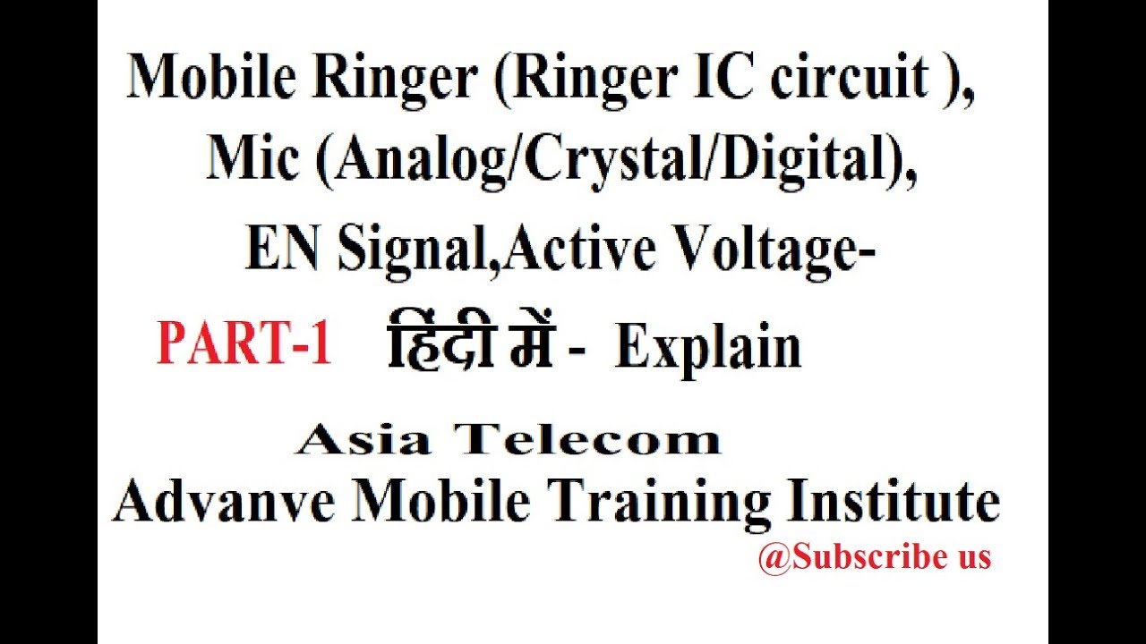 Mobile Ringer (Ringer IC circuit ) ,Mic (Analog/Crystal/Digital),EN ...