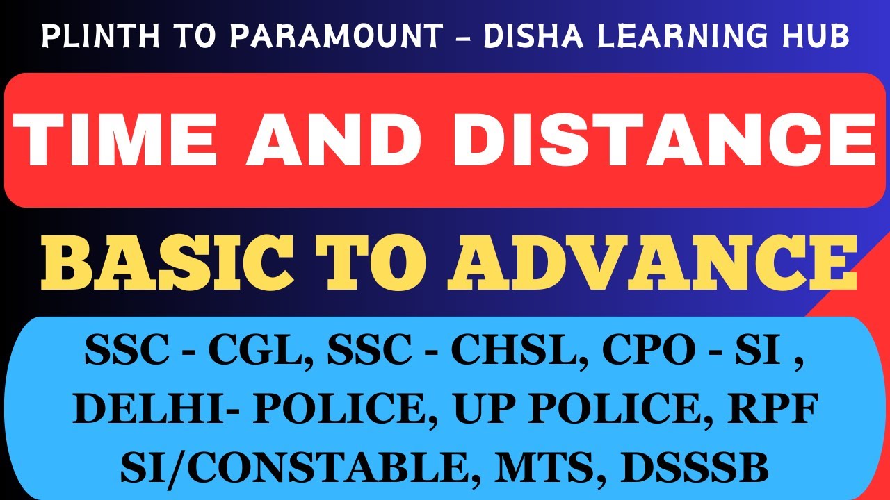 Time and Distance | By Abhishek Sir | Disha Learning Hub | Best concept and Approach | - YouTube