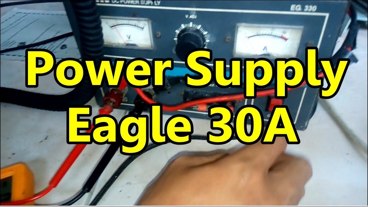 Power Supply Eagle 30A - YouTube