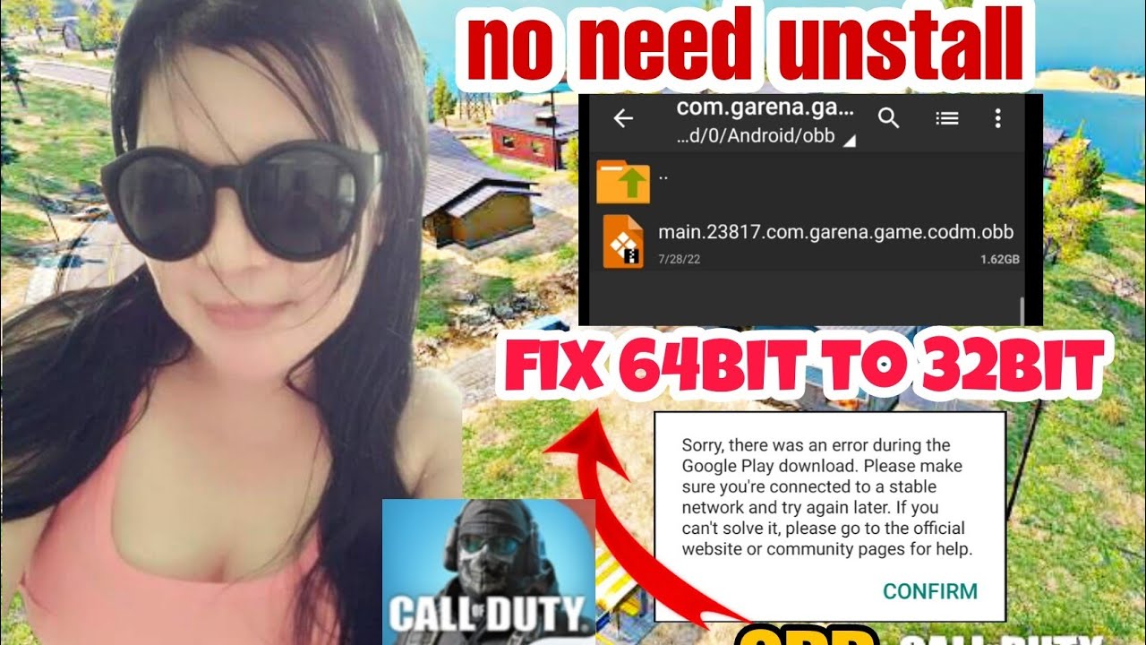 how to convert obb 64bit to 32bit no need unstall fix obb error google play download @CallofDuty ...
