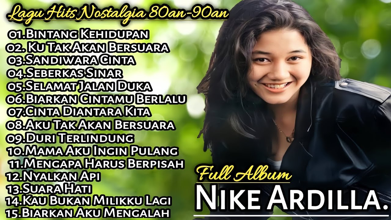 Nike Ardilla Full Album Bikin Nostalgia pop 90an | Bintang Kehidupan ...