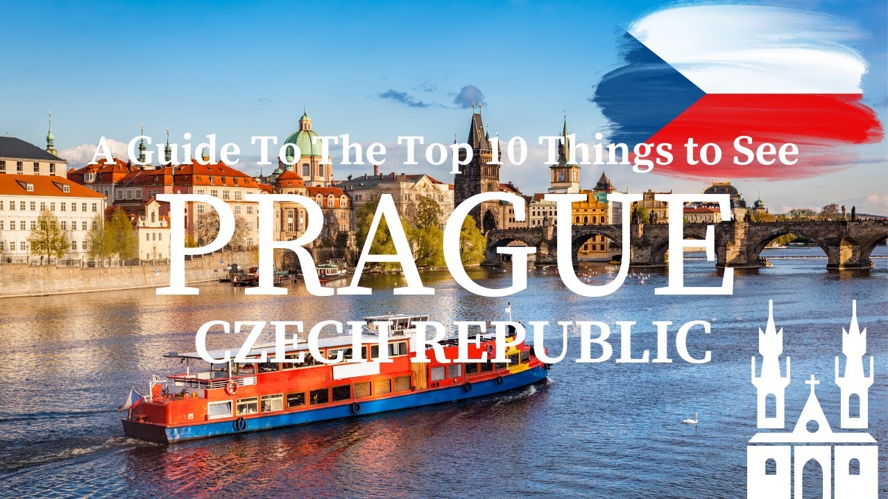 A Guide to the Top 10 Things to See in Prague Czech Republic - YouTube