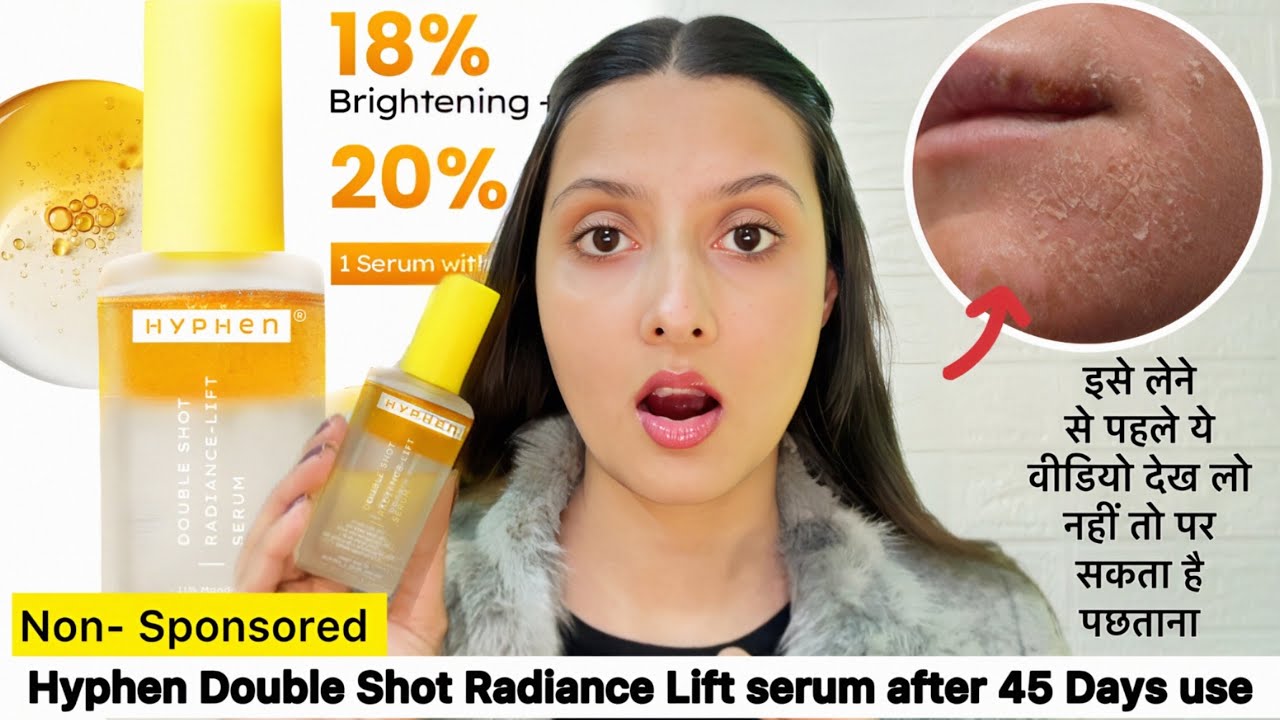 Hyphen Double Shot Radiance Lift Serum review || hyphen Double Shot ...