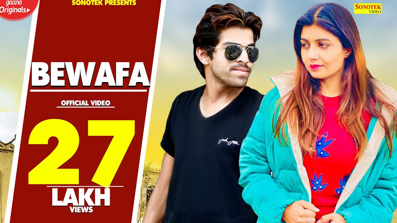 Bewafa | Sonika Singh | Masoom Sharma | New Haryanvi Song 2018 | Latest ...