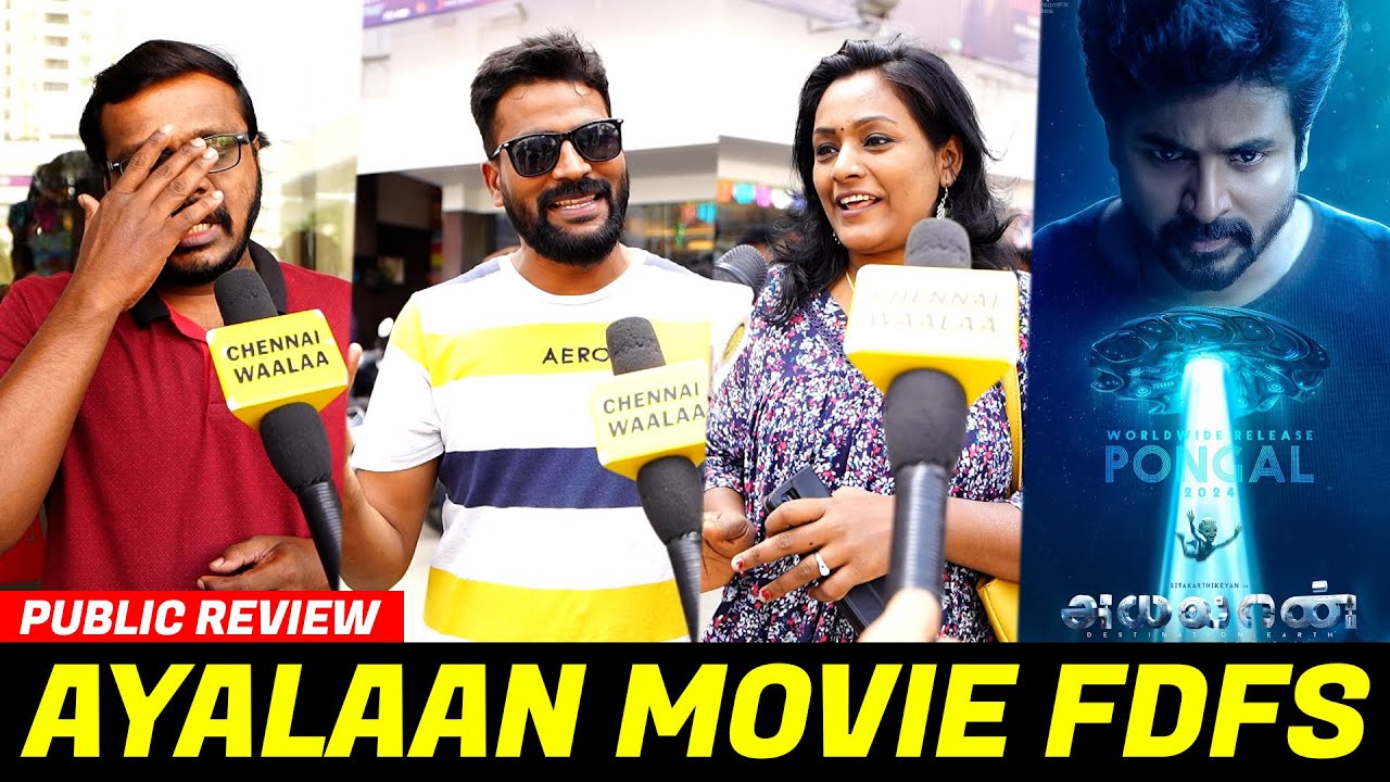 Ayalaan Movie | Ayalaan Movie Review | Ayalaan Public Review ...